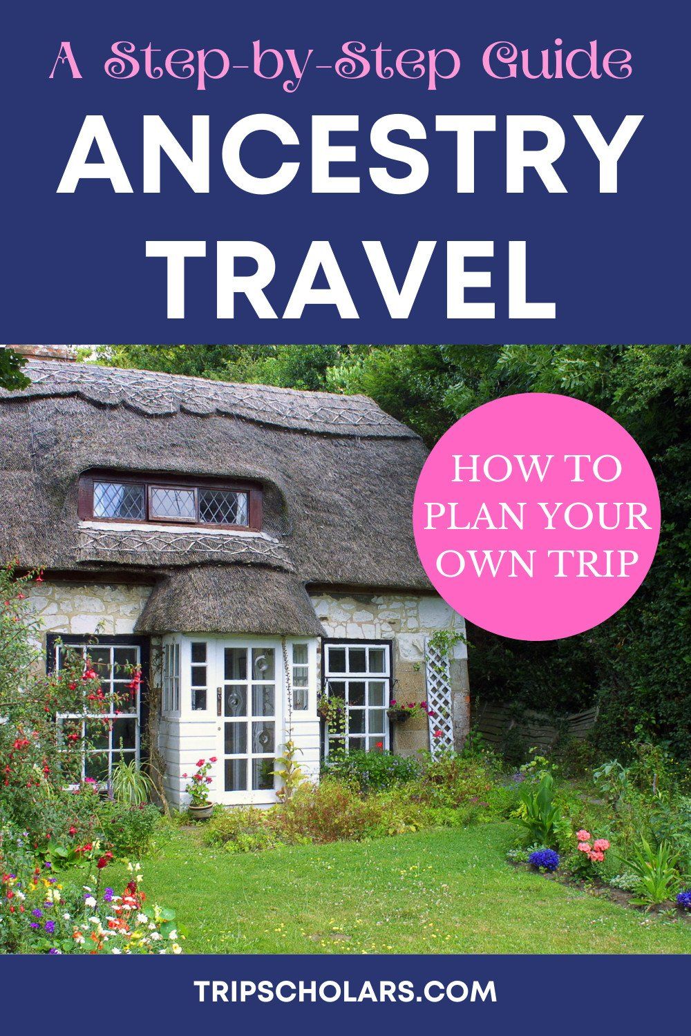 Heritage Tours: How to Plan Your Own Ancestry Travel - Trip Scholars