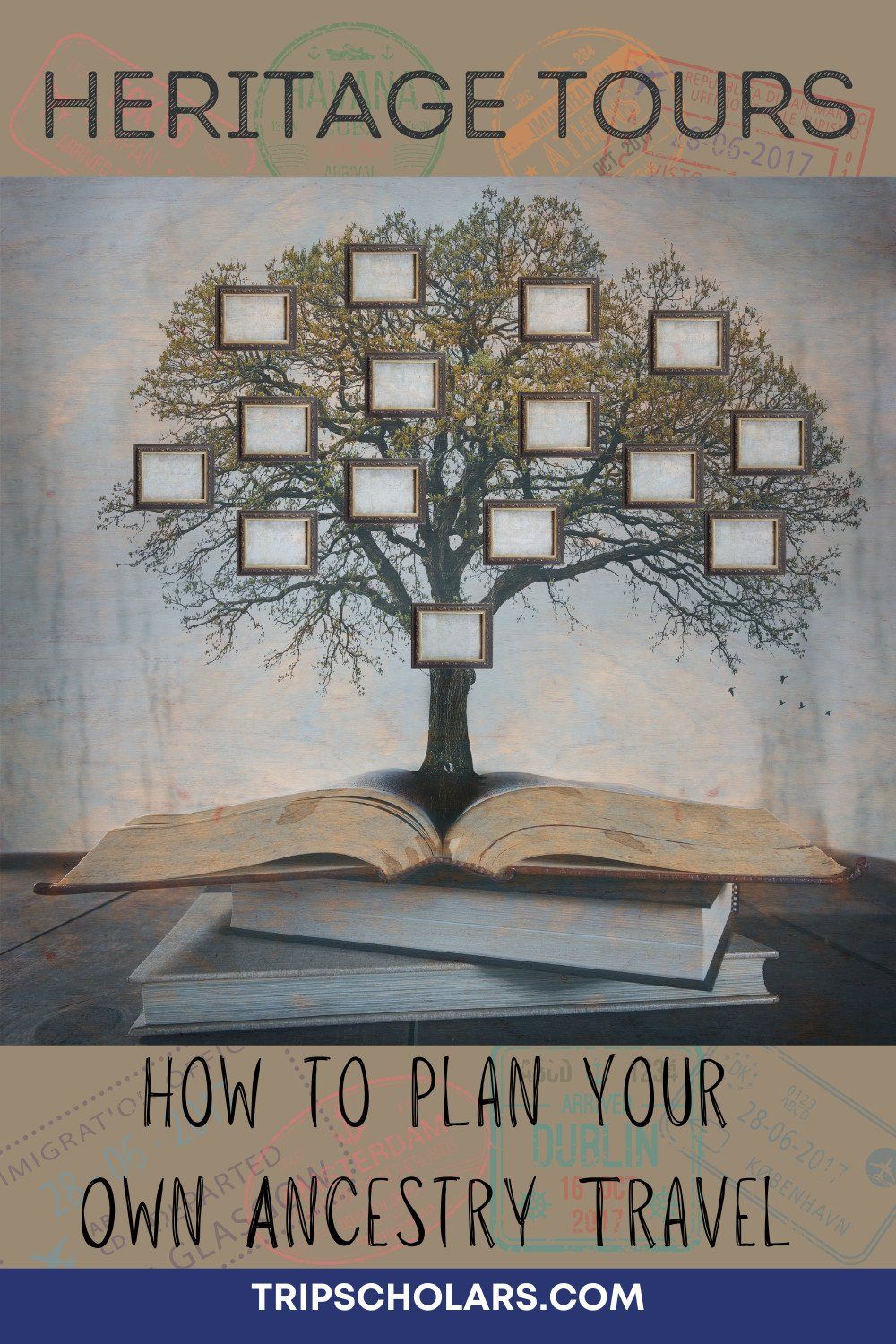 Heritage Tours: How to Plan Your Own Ancestry Travel - Trip Scholars