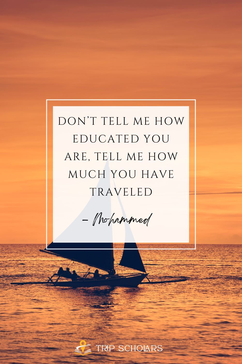 115+ Educational Travel Quotes to Inspire Learning and Traveling the World